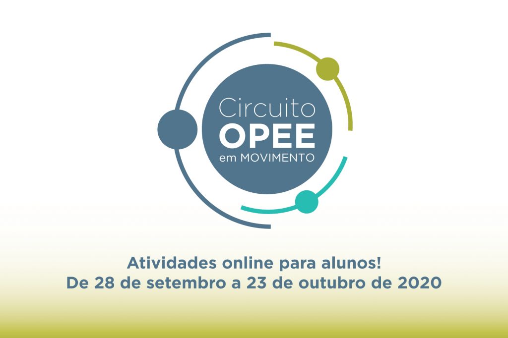 Circuito OPEE em MOVIMENTO – OPEE Educação